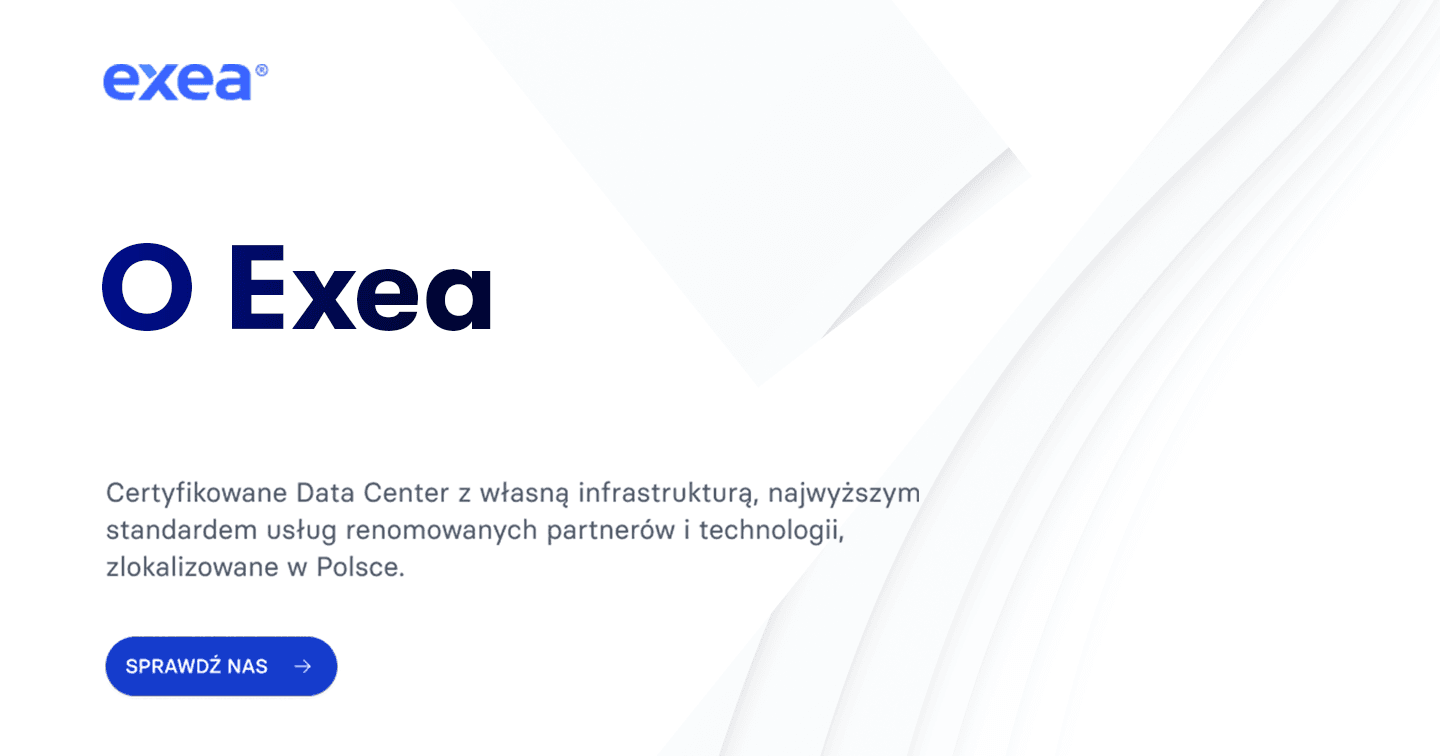 O Exea - Dowiedz się więcej - Exea Data Center - Centrum Danych, Chmura ...